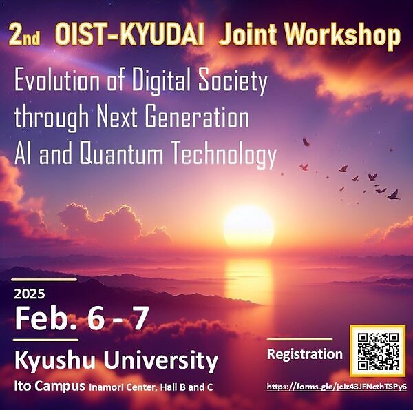 OIST-Kyudai Joint Workshop Series 2: Evolution of a Digital Society through Next-Generation AI ...